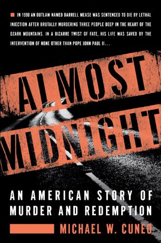 Almost Midnight: An American Story of Murder and Redemption eBook ...