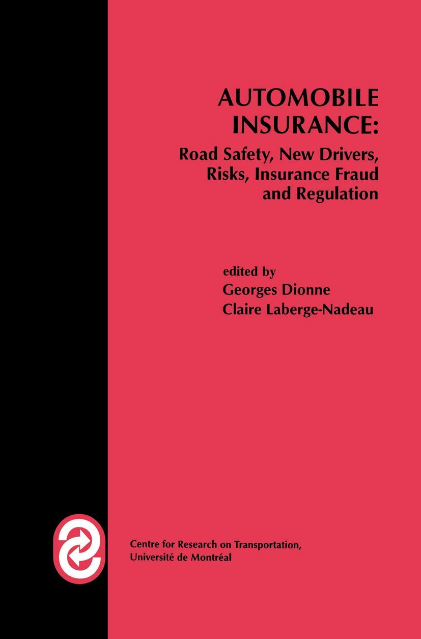 Automobile Insurance: Road Safety, New Drivers, Risks, Insurance Fraud ...