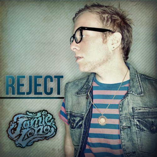 Play Reject EP by Jamie Lono on Amazon Music