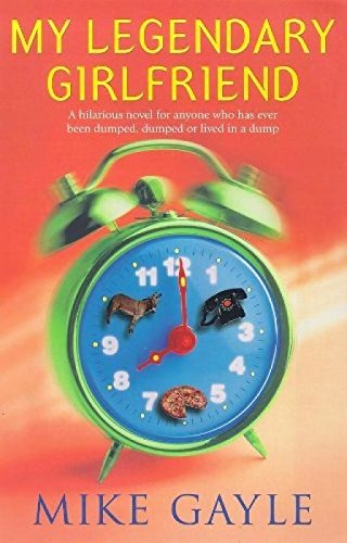 Amazon.com: My Legendary Girlfriend: 9780340718155: Gayle, Mike: Books