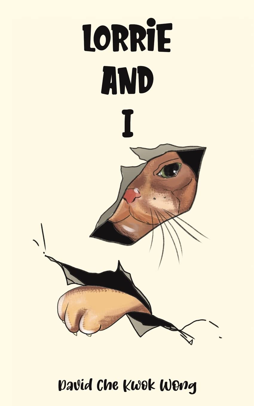 Lorrie and I: Wong, David Che Kwok: 9781398466586: Amazon.com: Books