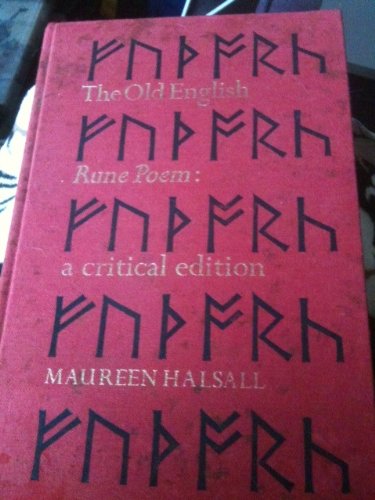 The Old English Rune Poem: A Critical Edition: Halsall, Maureen ...