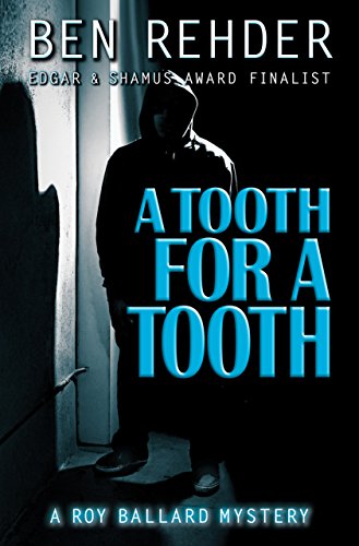 A Tooth For A Tooth (Roy Ballard Mysteries Book 5) - Kindle edition by ...