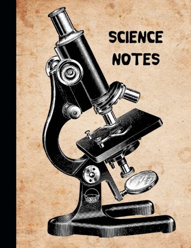 Science Notes: Microscope themed Notebook: 200 pages College Ruled ...