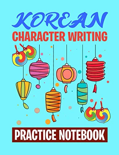 Korean Character Writing Practice Notebook: Large Hangul Exercise Paper ...