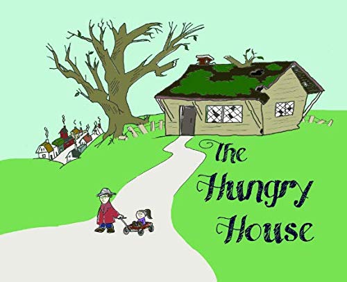 The Hungry House: Lapierre, Craig, Lapierre, Craig: 9781724078858 ...