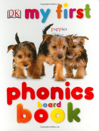 Amazon | My First Phonics Board Book (My 1st Board Books) | DK ...