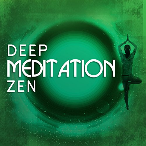 Play Deep Meditation Zen by Meditation Zen Master on Amazon Music
