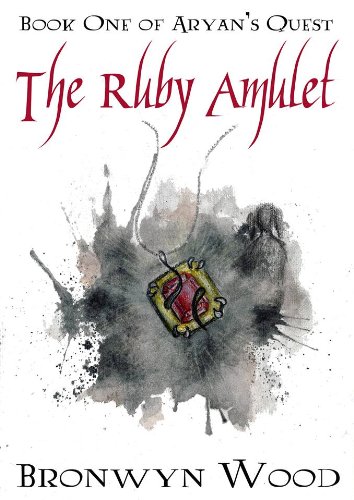 The Ruby Amulet (Aryan's Quest Book 1) eBook : Wood, Bronwyn: Amazon.ca ...