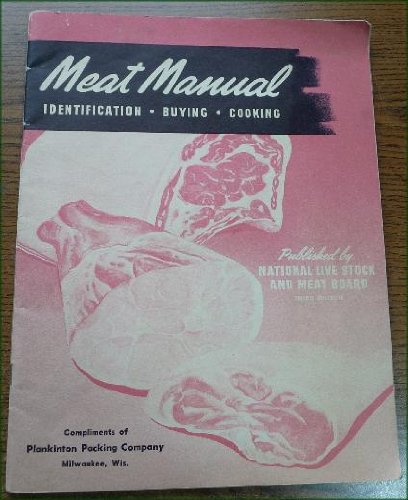 Meat Manual Identification, Buying, Cooking: Amazon.com: Books