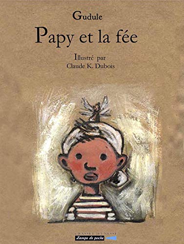 Amazon.com: Papy et la fée (Lampe de Poche) (French Edition ...