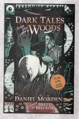 Dark Tales from the Woods - Magical Gypsy Tales and Legends from Wales ...