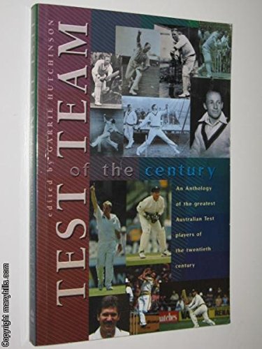 Test Team of the Century: Garrie Hutchinson: 9780732268541: Amazon.com ...