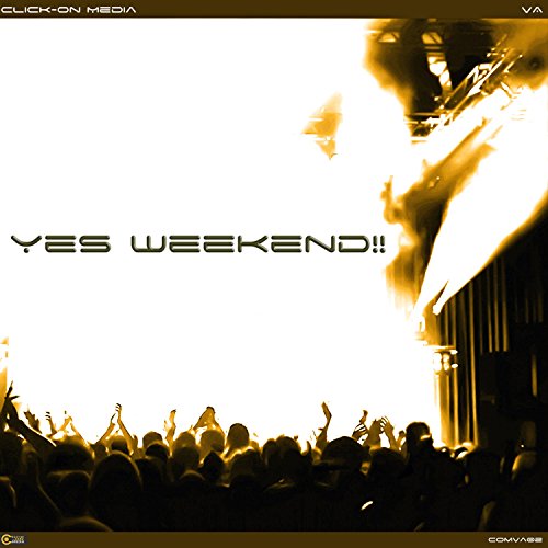Amazon.co.jp: Yes Weekend!! : Various: デジタルミュージック