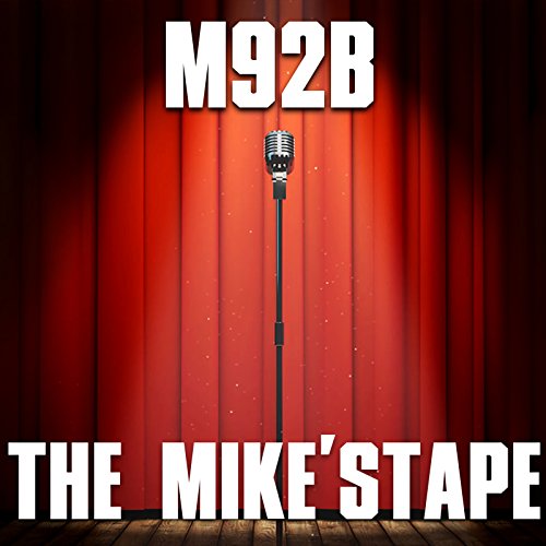 Play The Mike'stape by M92B on Amazon Music