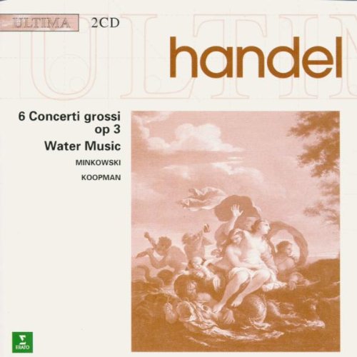 George Frideric Handel, Marc Minkowski The Concerti Grossi, Ton Koopman ...