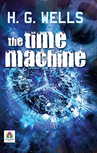 The Time Machine eBook : HG Wells: Amazon.in: Kindle Store