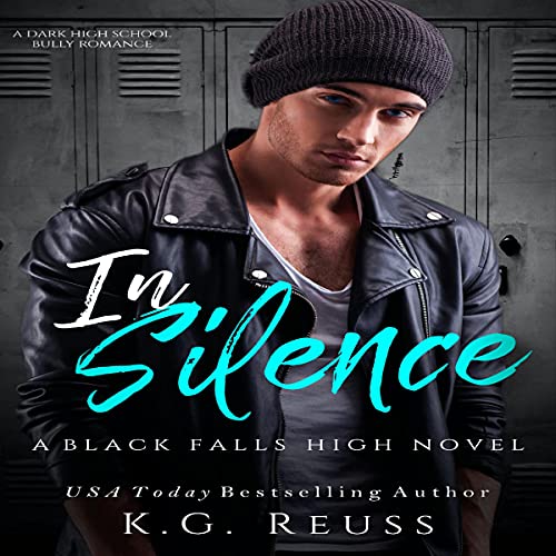 In Silence: A Black Falls High Novel, Book 2 (Audio Download): K.G ...