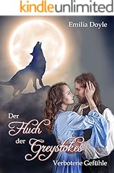 Der Fluch der Greystokes: Verbotene Gefühle eBook : Doyle, Emilia: Amazon.de: Kindle-Shop