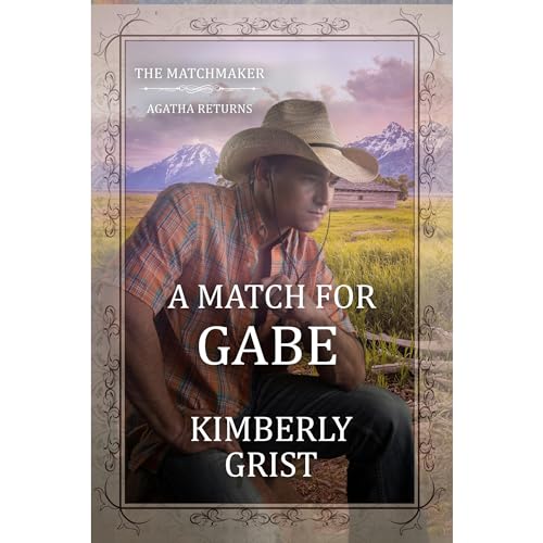 Amazon.com: A Match for Gabe (The Matchmaker, Agatha Returns, Book 8 ...
