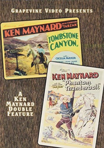 Ken Maynard Double Feature #1: Tombstone Canyon / Phantom Thunderbolt ...
