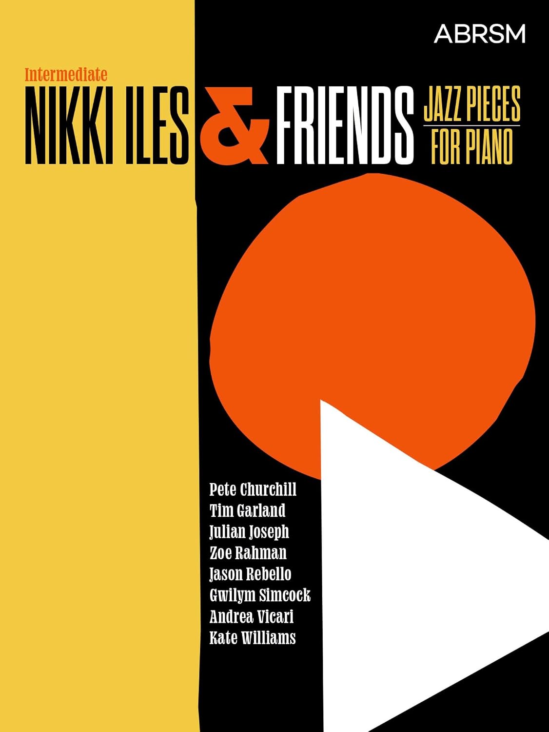 Nikki Iles & Friends, Book 1, with CD (ABRSM Exam Pieces): Nikki Iles ...