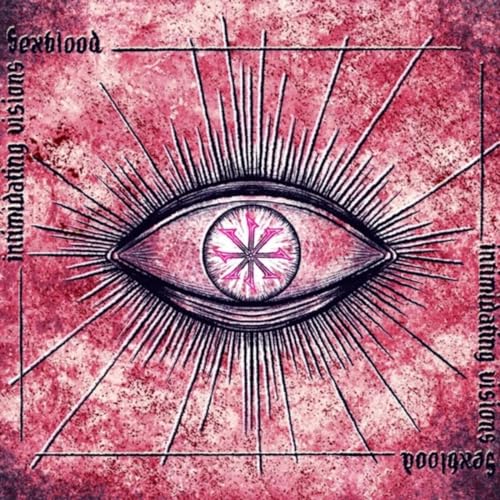 Play Intimidating Visions by Sexblood on Amazon Music