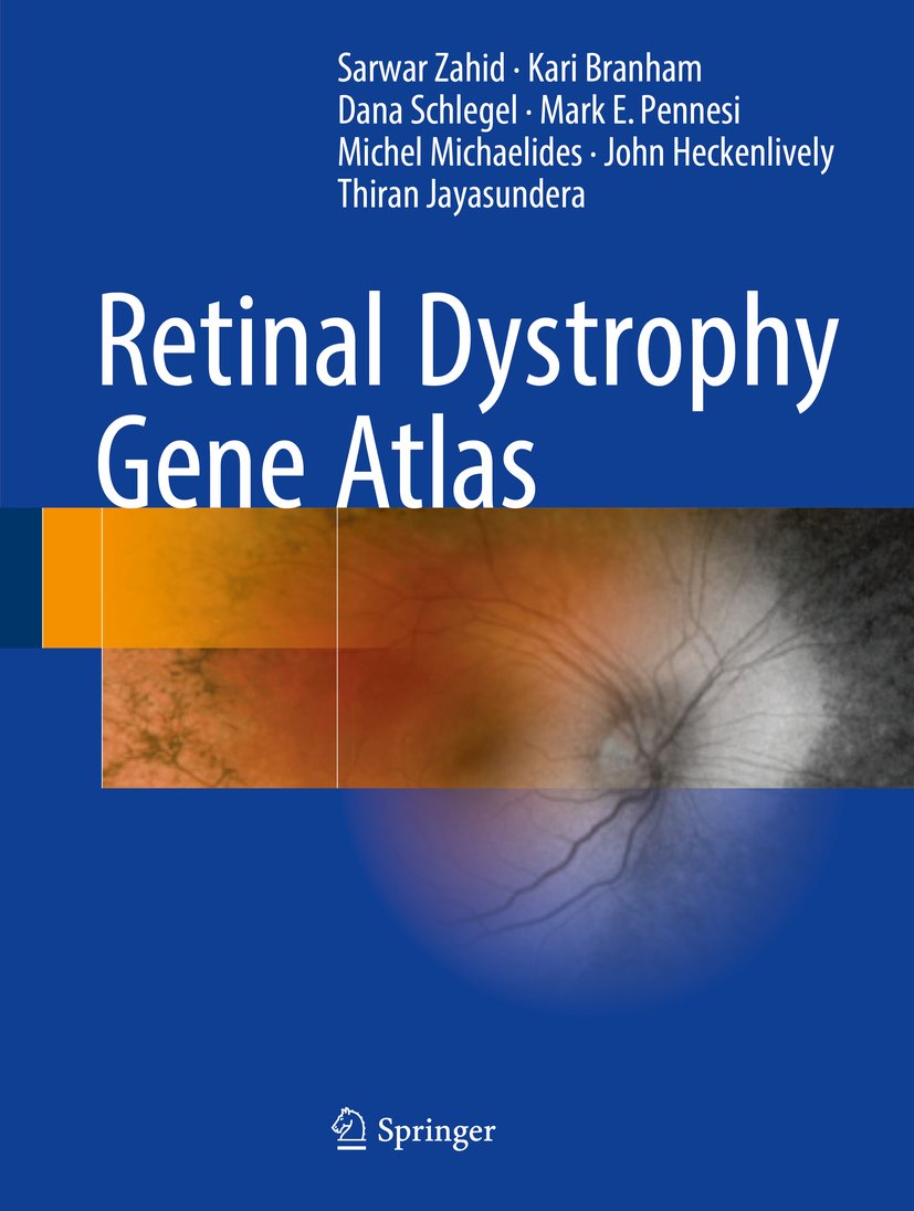Amazon.com: Retinal Dystrophy Gene Atlas eBook : Zahid, Sarwar, Branham ...