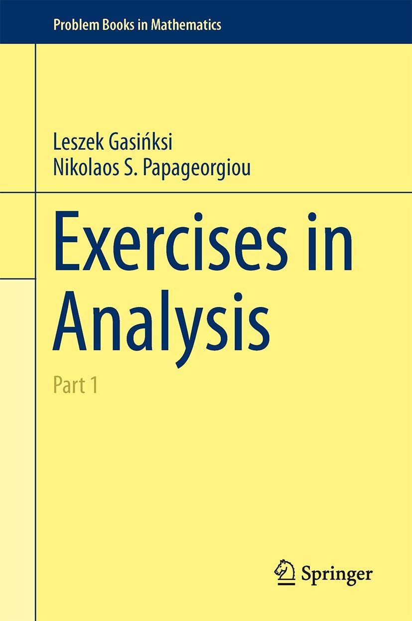 Amazon.com: Exercises in Analysis: Part 1 (Problem Books in Mathematics ...