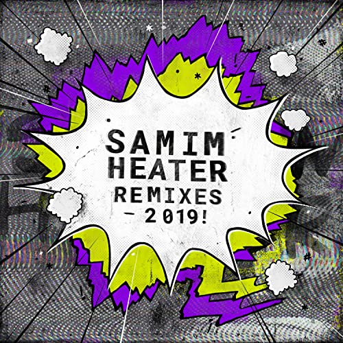 Heater (2019 Remixes) by Samim on Amazon Music - Amazon.co.uk