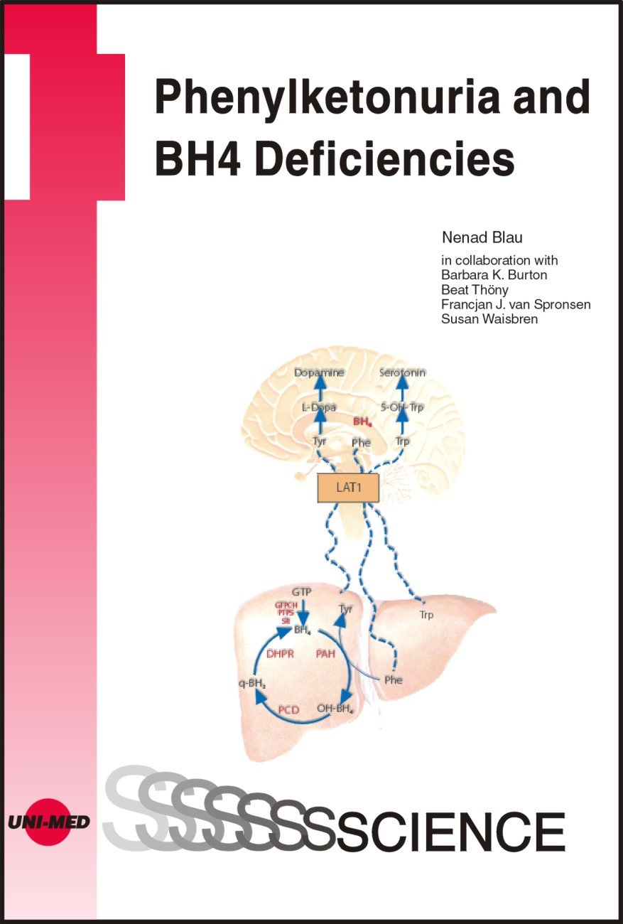 Phenylketonuria and BH4 Deficiencies : Blau, Nenad: Amazon.de: Bücher