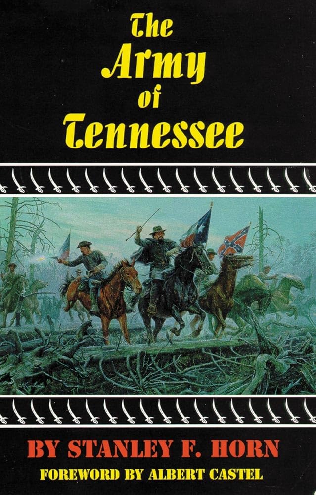 The Army of Tennessee (Volume 30) (The Civilization of the American ...