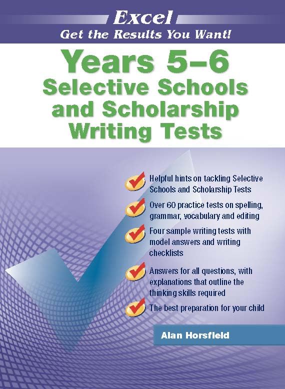 Excel Selective Schools and Scholarship Writing Tests Years 5&6 ...