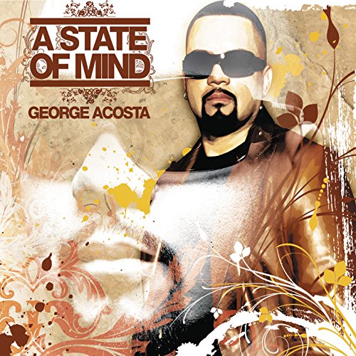 Amazon.com: A State of Mind (Continuous DJ Mix by George Acosta ...