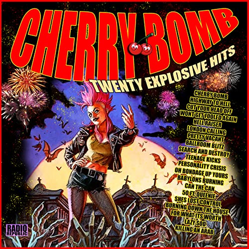 Amazon.com: Cherry Bomb- Twenty Explosive Hits! : VARIOUS ARTISTS ...