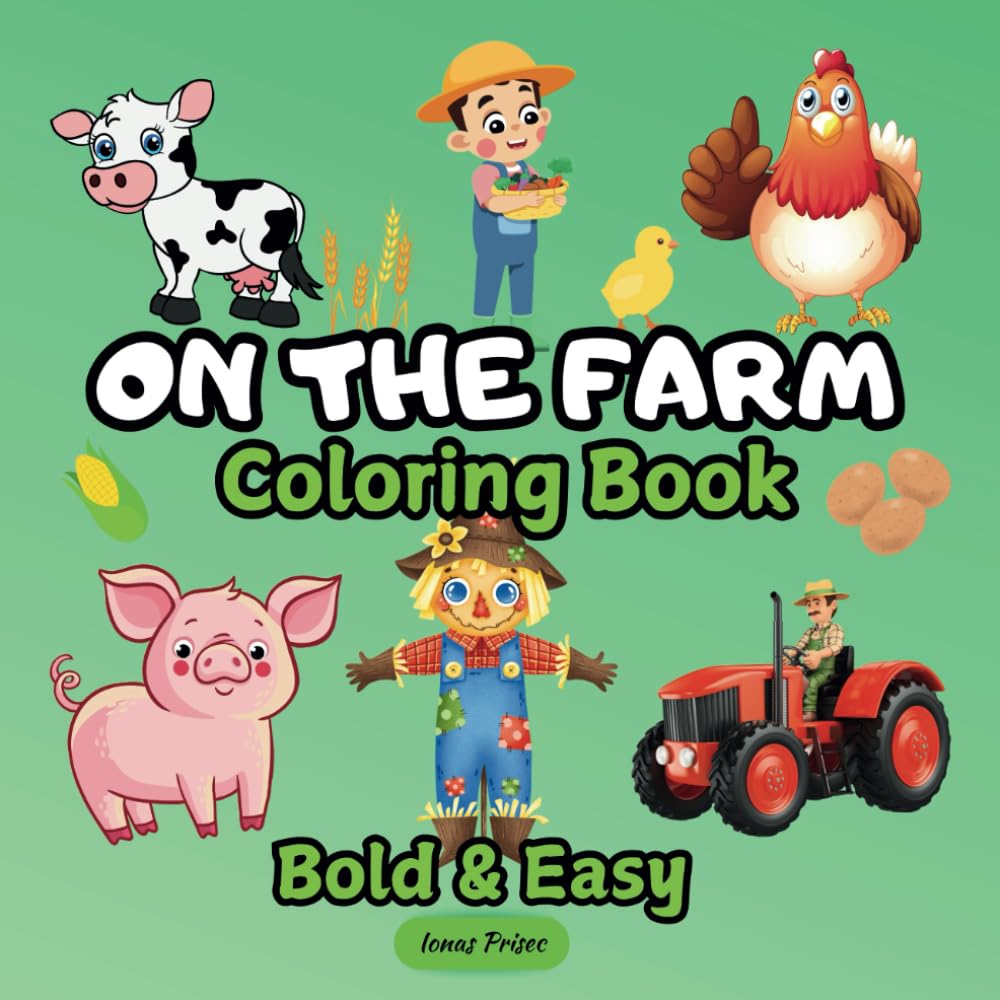 Amazon.com: On the Farm Coloring Book: Over 60 Bold and Easy Farm ...