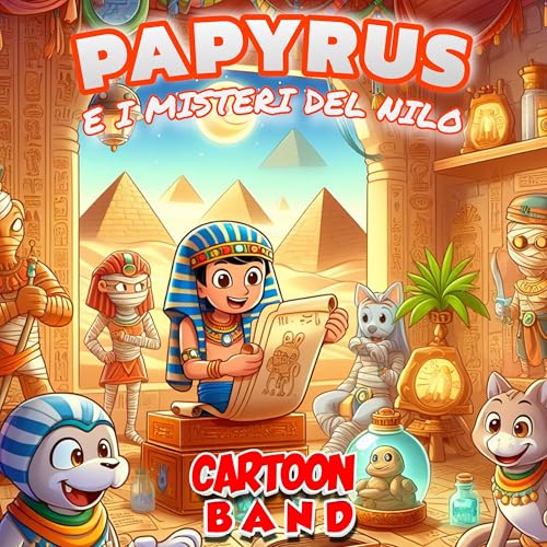 Play Papyrus E I Misteri Del Nilo by Cartoon Band on Amazon Music