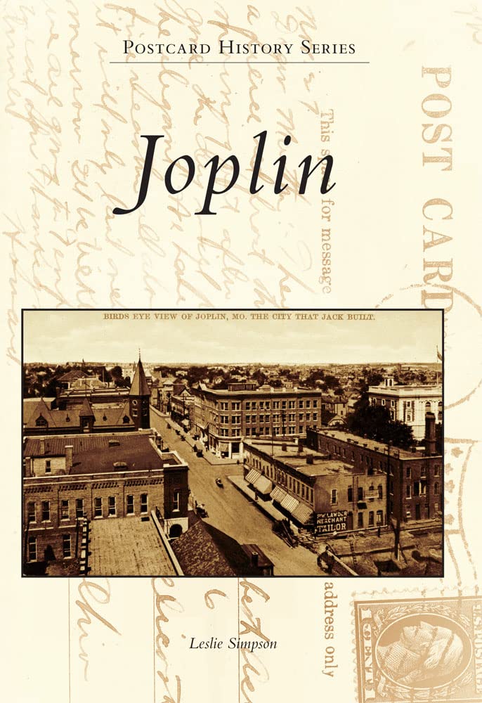 Joplin (Postcard History Series): Simpson, Leslie: 9780738583228 ...