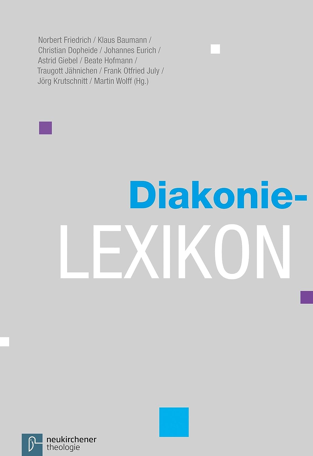 Diakonie-Lexikon eBook : Friedrich, Norbert, Wolff, Martin, Baumann ...