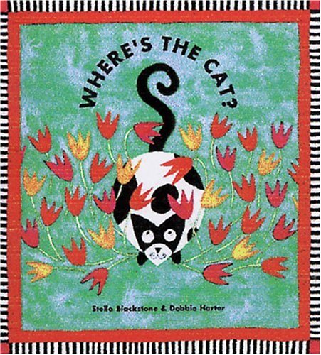 Where's the Cat?: Blackstone, Stella, Harter, Debbie: 9780789202901 ...