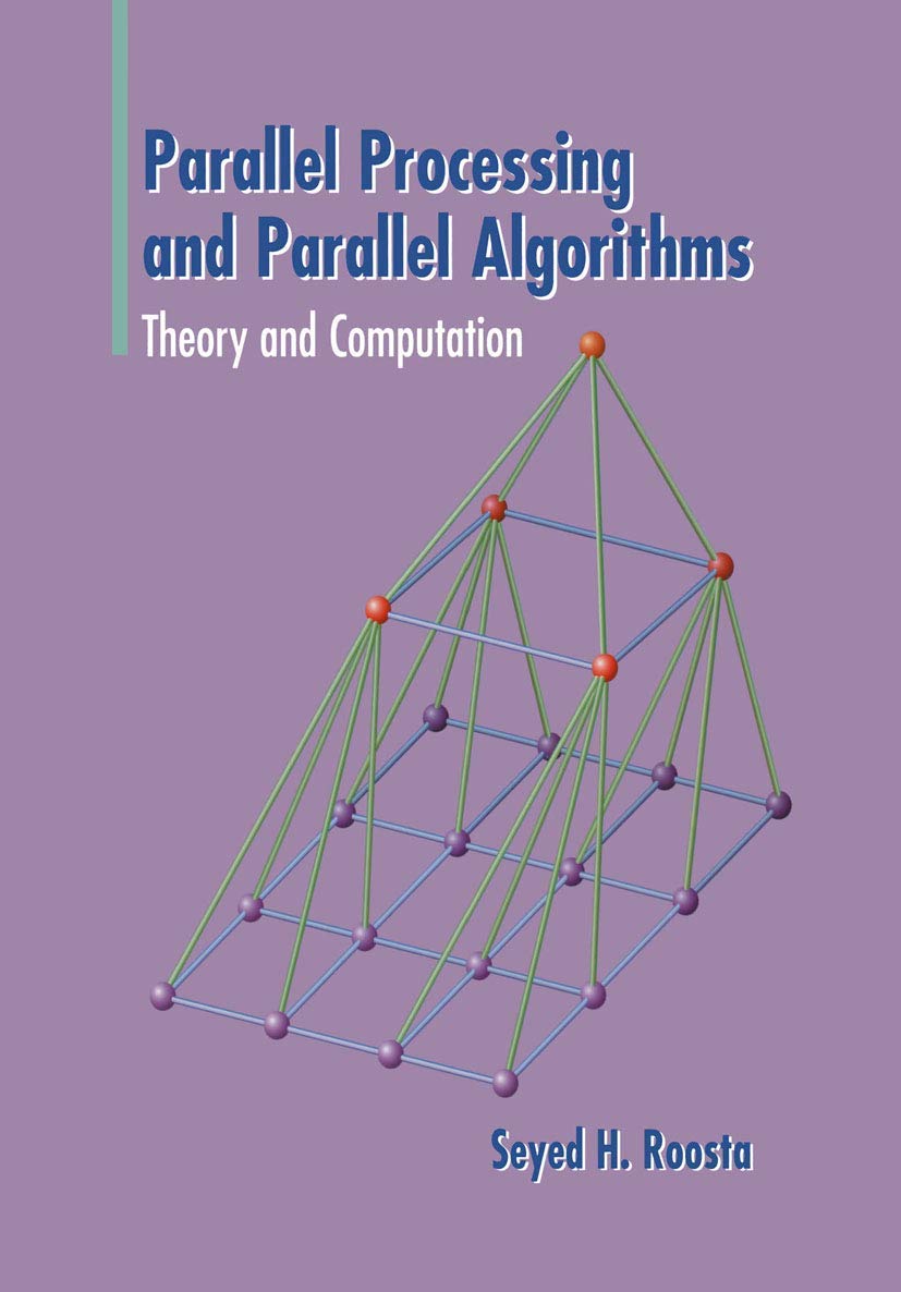 Parallel Processing And Parallel Algorithms Theory And Computation