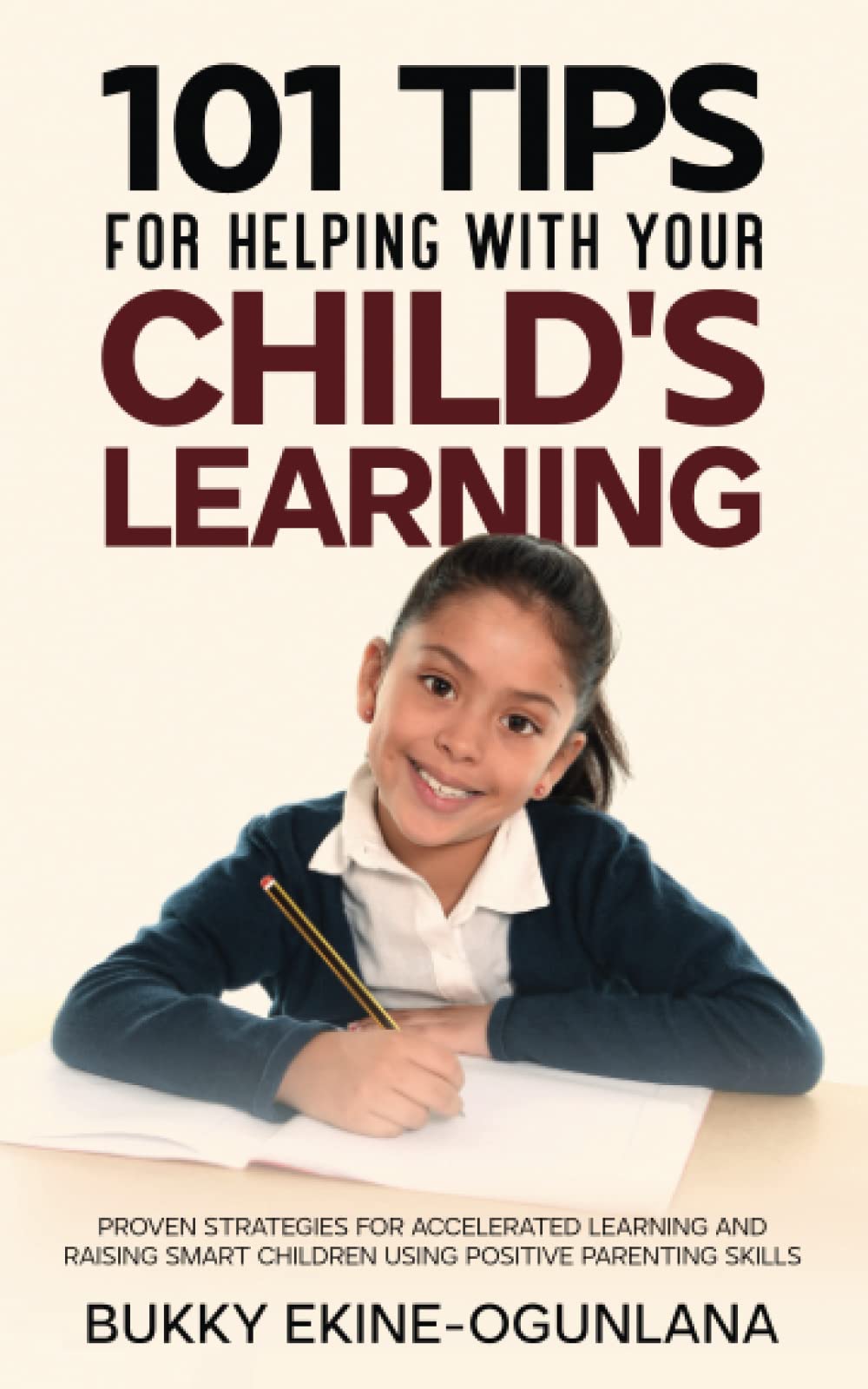 101 Tips For Helping Your Child's Learning (Positive Parenting): Amazon ...