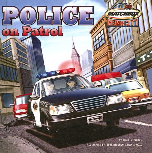 Police on Patrol: 9780613665339: Amazon.com: Books