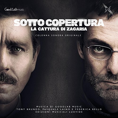 Sotto copertura: La cattura di Zagaria (Colonna sonora originale della ...