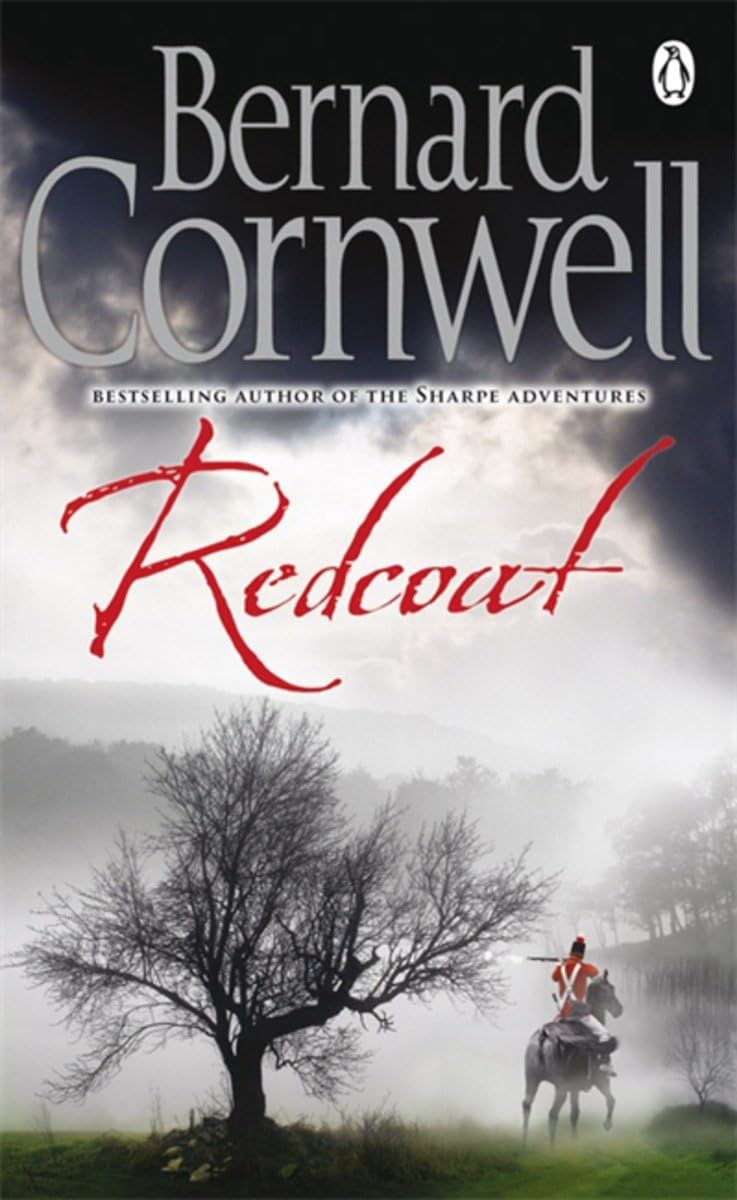 Redcoat : Cornwell, Bernard: Amazon.co.uk: Books