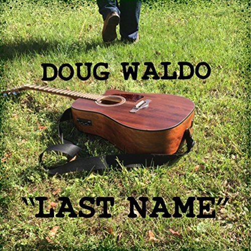 Last Name by Doug Waldo on Amazon Music - Amazon.com