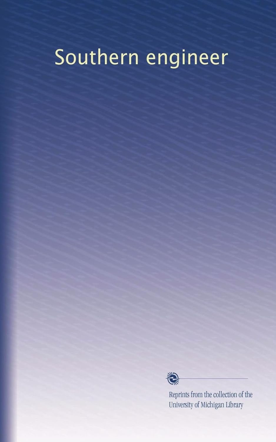 Amazon.com: Southern engineer: Unknown, .: Books