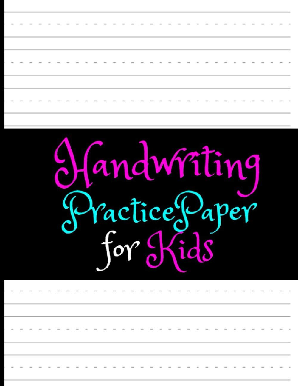 Handwriting Practice Paper For Kids: cursive notebook - learn how to ...