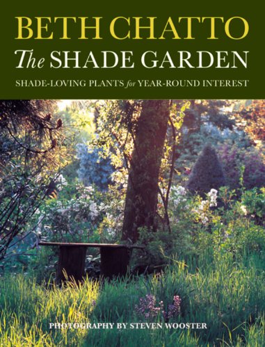 Beth Chatto's Woodland Garden: Shade-Loving Plants for Year-Round ...