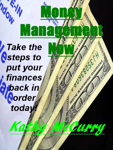 Amazon.com: Money Management Now eBook : McCurry, Kathy, McCurry, Kathy ...